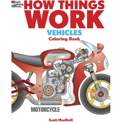 How Things Work: Vehicles Coloring Book - (dover Science For Kids ...