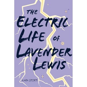 The Electric Life of Lavender Lewis - by Kara Storti : Target