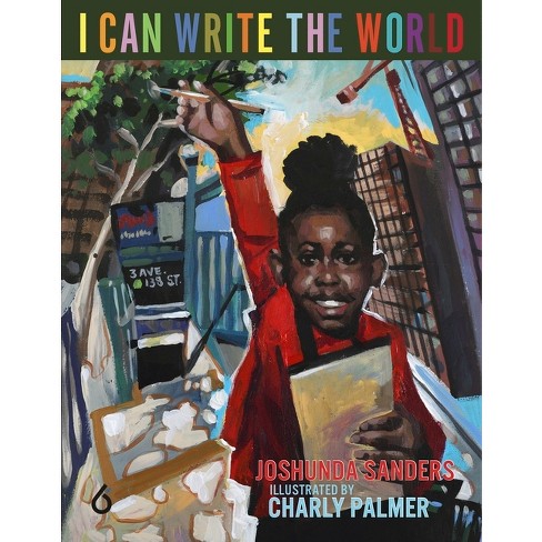 I Can Write The World - (ava Murray Writes The World) By Joshunda ...