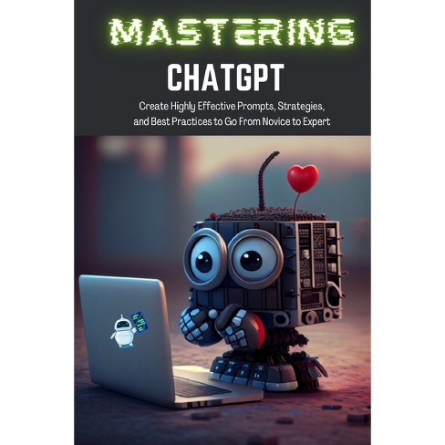 Mastering Chatgpt - Large Print By Tj Books (paperback) : Target
