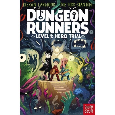 Dungeon Runners: Hero Trial - By Kieran Larwood : Target