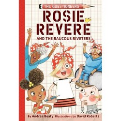 Rosie Revere, Engineer (hardcover) (andrea Beaty) : Target