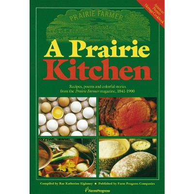 A Prairie Kitchen - (paperback) : Target