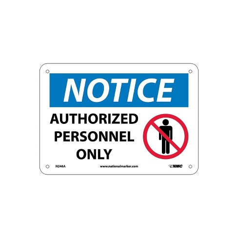 National Marker Notice Signs; Authorized Personnel Only Graphic 7x10 ...
