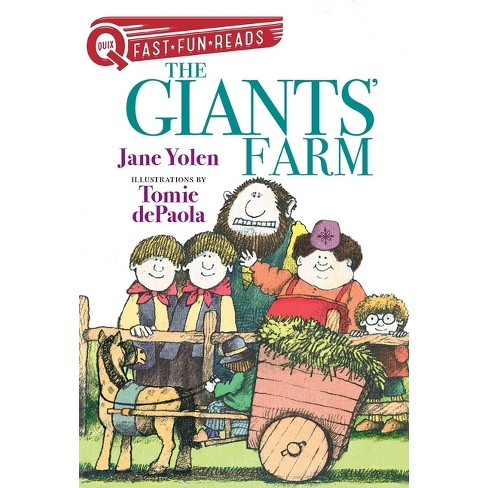 The Giants' Farm - (quix) By Jane Yolen : Target