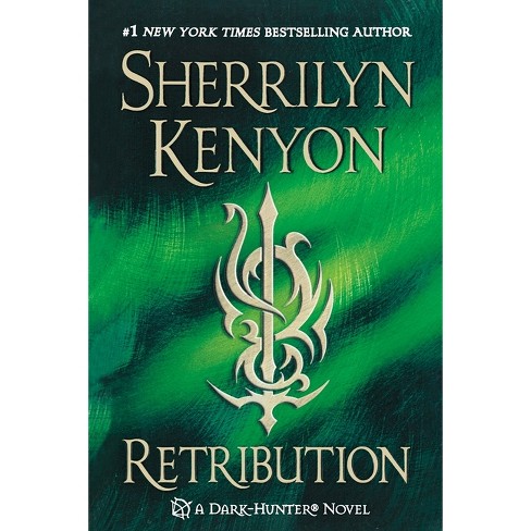 Retribution - (dark-hunter Novels) By Sherrilyn Kenyon (paperback) : Target