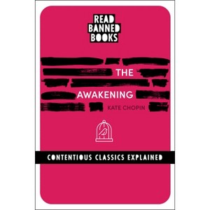 The Awakening: Banned Books - (Dover Banned Books) by Kate Chopin ...