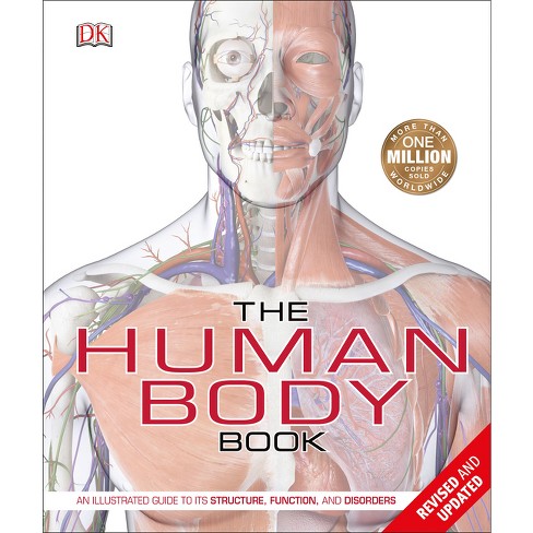 The Human Body Book - (dk Human Body Guides) Annotated By Richard ...