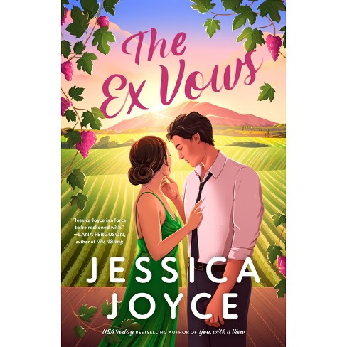 The Ex Vows - By Jessica Joyce (paperback) : Target