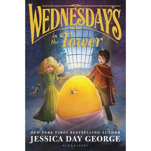 Wednesdays In The Tower - (tuesdays At The Castle) By Jessica Day ...