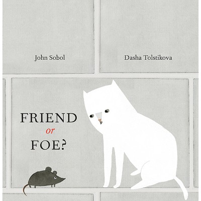 Friend Or Foe? - By John Sobol (hardcover) : Target
