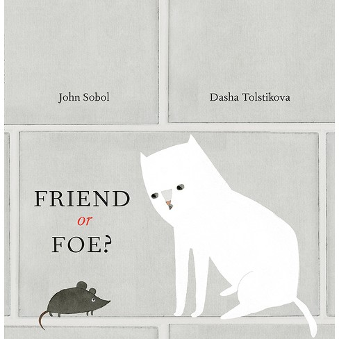 Friend Or Foe? - By John Sobol (hardcover) : Target