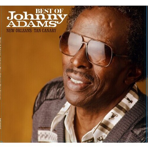 Johnny Adams - Best Of Johnny Adams - New Orleans Tan Canary (vinyl ...