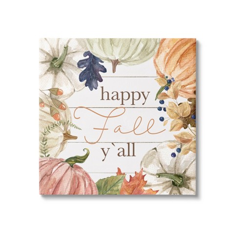 Stupell Industries Happy Fall Y'all Phrase, 17'' X 17'' : Target