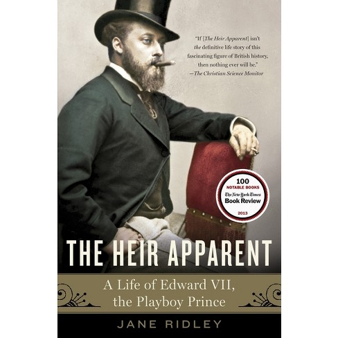 The Heir Apparent - By Jane Ridley (paperback) : Target