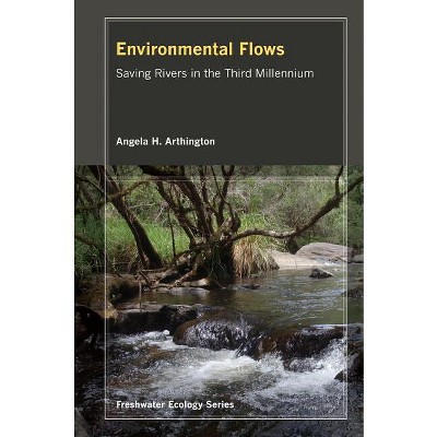 Environmental Flows - (freshwater Ecology) By Angela Arthington ...