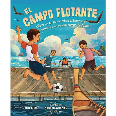 El Campo Flotante (the Floating Field) - By Scott Riley (paperback ...