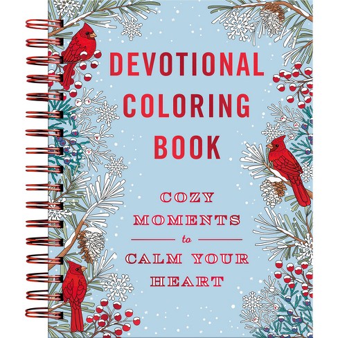 Cozy Moments To Calm Your Heart: Devotional Coloring Book - By ...