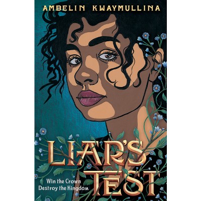Liar's Test - By Ambelin Kwaymullina (hardcover) : Target