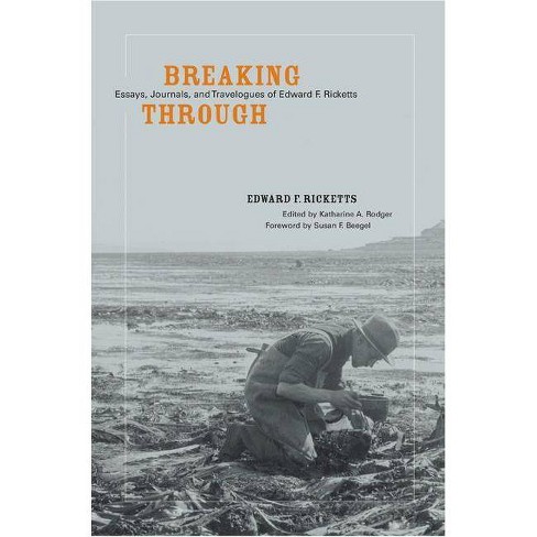 Breaking Through - By Edward F Ricketts (hardcover) : Target