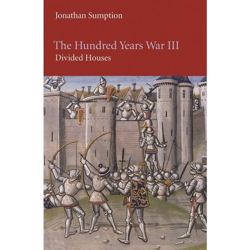 The Hundred Years War, Volume 3 - (middle Ages) By Jonathan Sumption ...