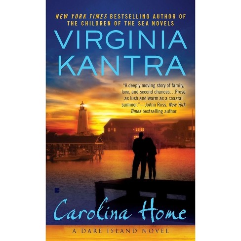 Carolina Home - (dare Island Novel) By Virginia Kantra (paperback) : Target