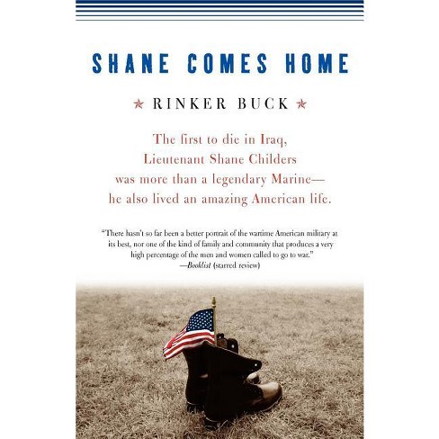 Shane Comes Home - By Rinker Buck (paperback) : Target