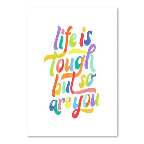 Americanflat Motivational Minimalist Life Is Tough But So Are You By ...