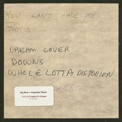 Big Star - Complete Third: Vol. 2: Roughs To Mixes (vinyl) : Target