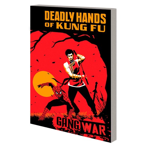 Deadly Hands Of Kung Fu: Gang War - By Greg Pak (paperback) : Target