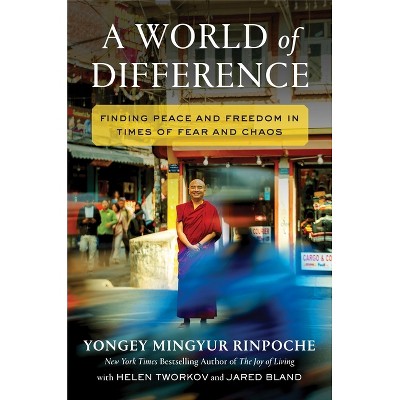 A World of Difference - by Yongey Mingyur Rinpoche (Hardcover) : Target