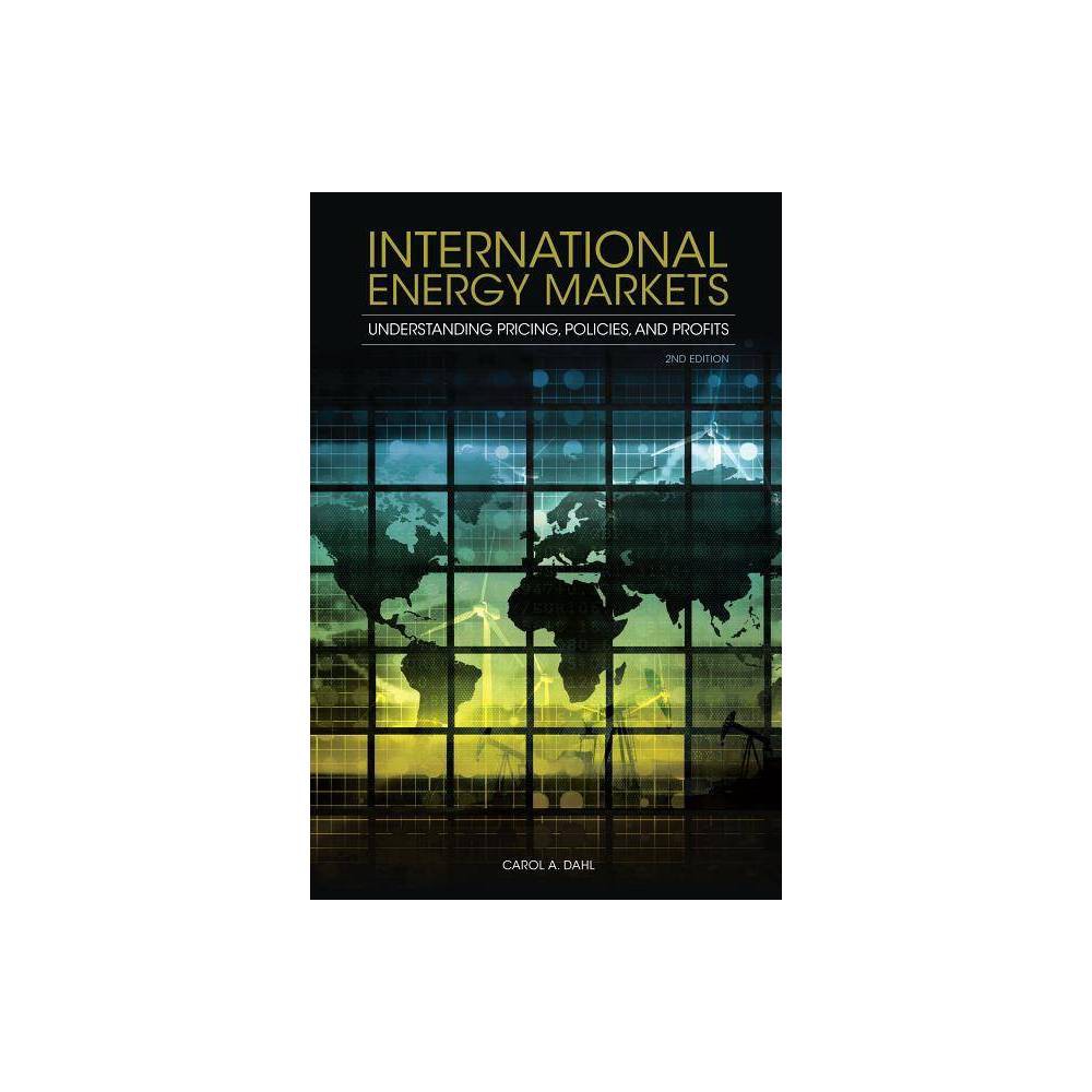 ISBN 9781593702915 - International Energy Markets (Hardcover ...