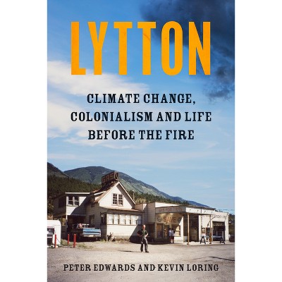 Lytton - By Peter Edwards & Kevin Loring (hardcover) : Target