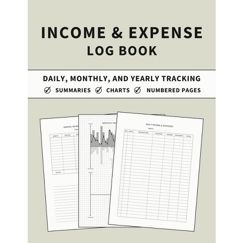 Income And Expense Log Book - By Anastasia Finca (paperback) : Target