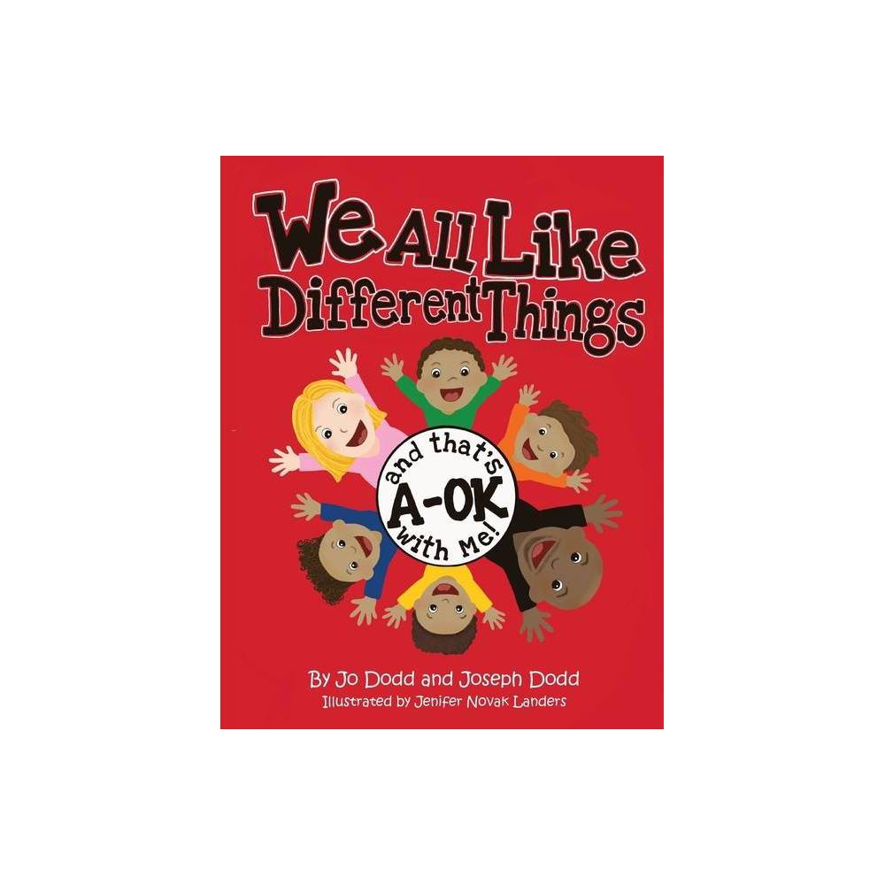 ISBN 9781736608241 - We All Like Different Things and That's A-OK With ...