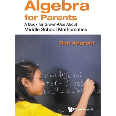 Algebra The Beautiful - By G Arnell Williams (hardcover) : Target
