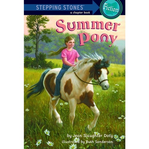 Summer Pony - (a Stepping Stone Book) By Jean Slaughter Doty (paperback ...