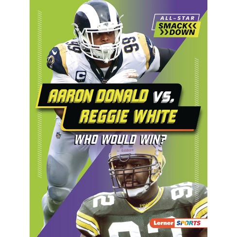 Aaron Donald Vs. Reggie White - (all-star Smackdown (lerner (tm) Sports ...