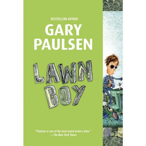 Lawn Boy - By Gary Paulsen (paperback) : Target