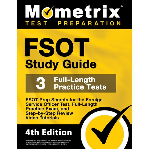 Fsot Study Guide - Fsot Prep Secrets, Full-length Practice Exam, Step ...