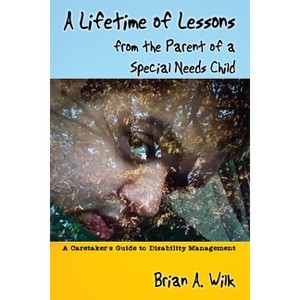 A Lifetime of Lessons from the Parent of a Special Needs Child - by ...