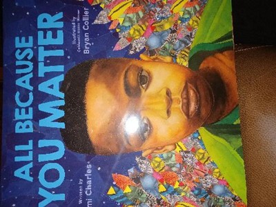 All Because You Matter - By Tami Charles (hardcover) : Target