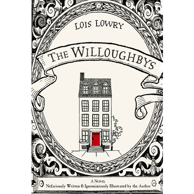 The Willoughbys - By Lois Lowry (hardcover) : Target