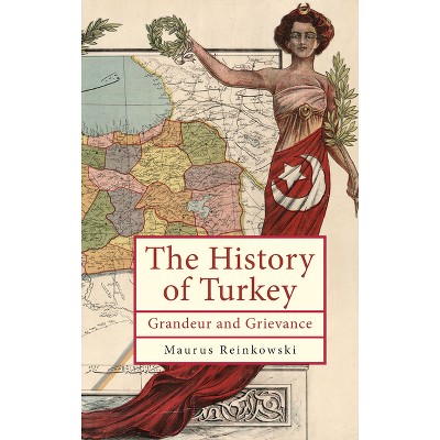 The History Of Turkey - (ottoman And Turkish Studies) By Maurus ...