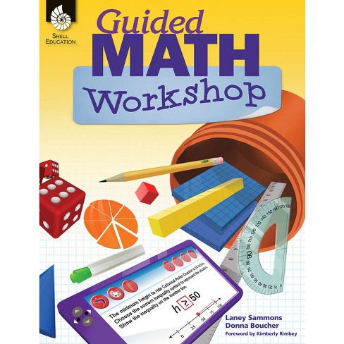 Guided Math Workshop - By Laney Sammons & Donna Boucher (paperback ...