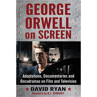 Becoming George Orwell - By John Rodden (hardcover) : Target