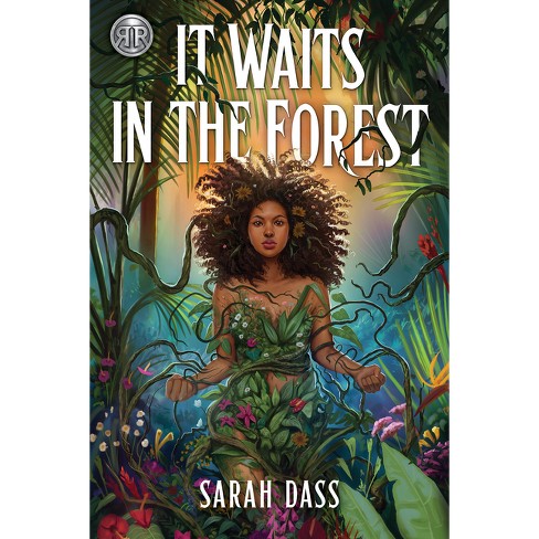 Rick Riordan Presents: It Waits In The Forest - By Sarah Dass ...