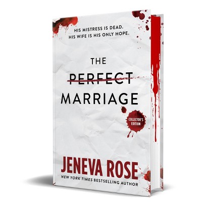 Perfect Marriage, Collector's Edition - By Jeneva Rose (hardcover) : Target