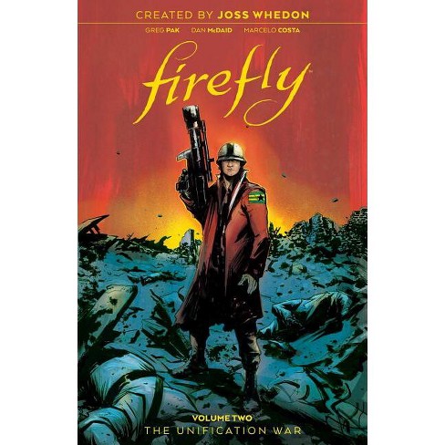Firefly: The Unification War Vol. 2 - By Greg Pak (hardcover) : Target