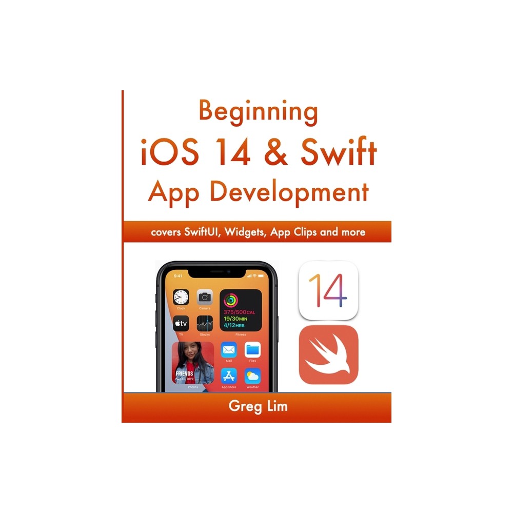 ISBN 9789811486043 - Beginning iOS 14 & Swift App Development - by Greg Lim (Paperback ...
